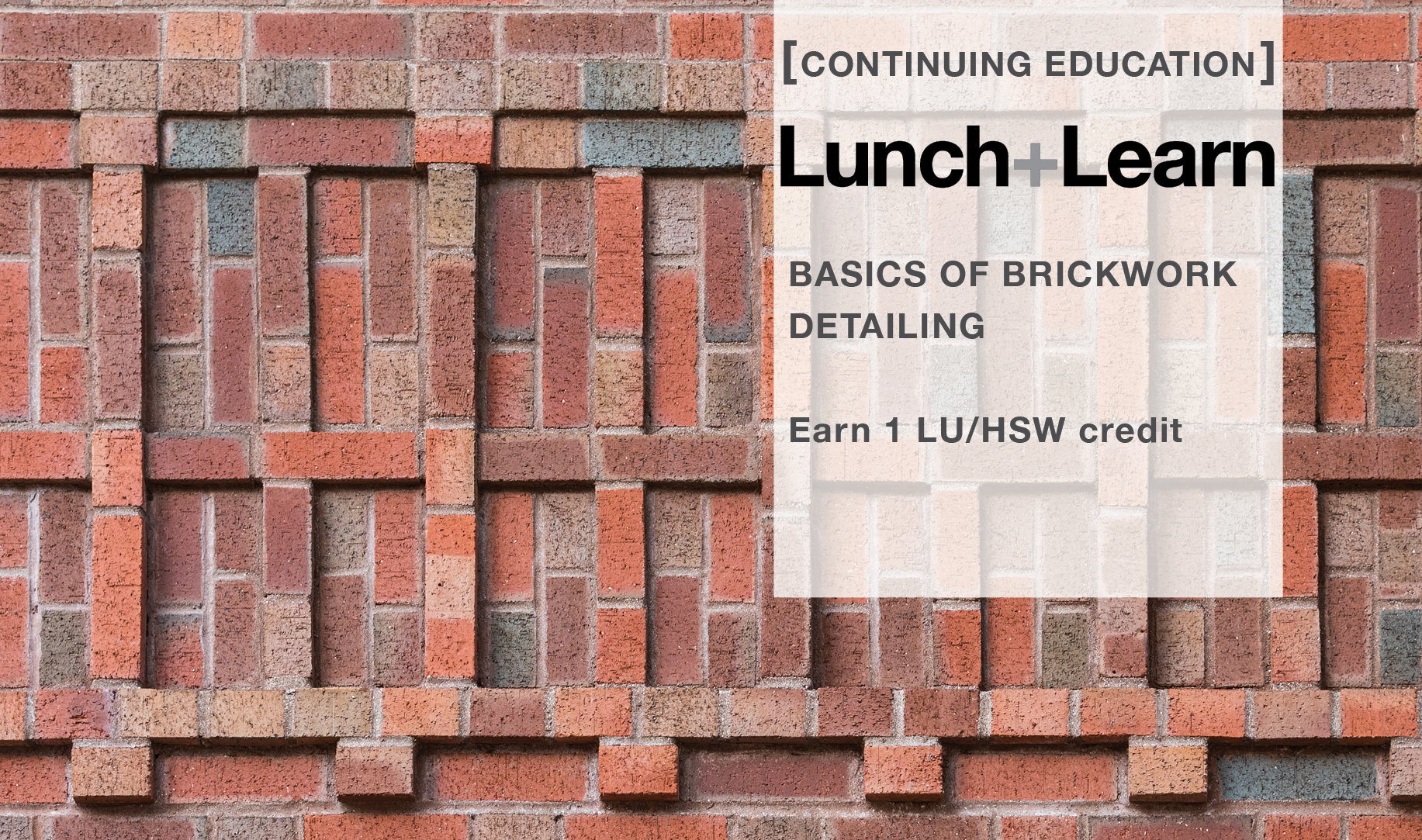 Lunch + Learn: Basics of Brickwork Detailing [Philly] | Glen-Gery
