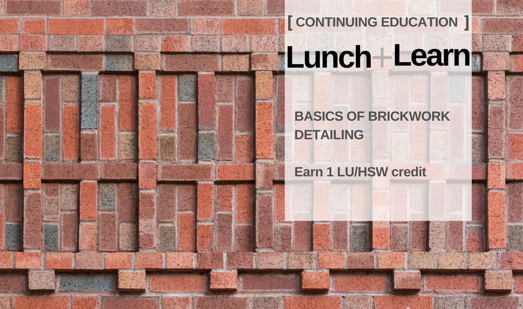 Lunch + Learn: Basics of Brickwork Detailing [Philadelphia] | Glen-Gery